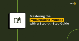 Procurement Process 2025: Expert Guide to Smarter Decisions