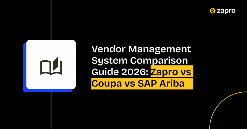 Zapro vs Coupa vs SAP Ariba: VMS Comparison Guide 2026