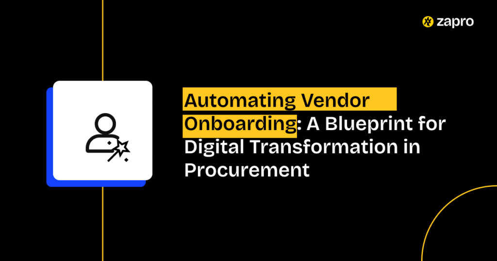 Automating Vendor Onboarding Digital Procurement Guide