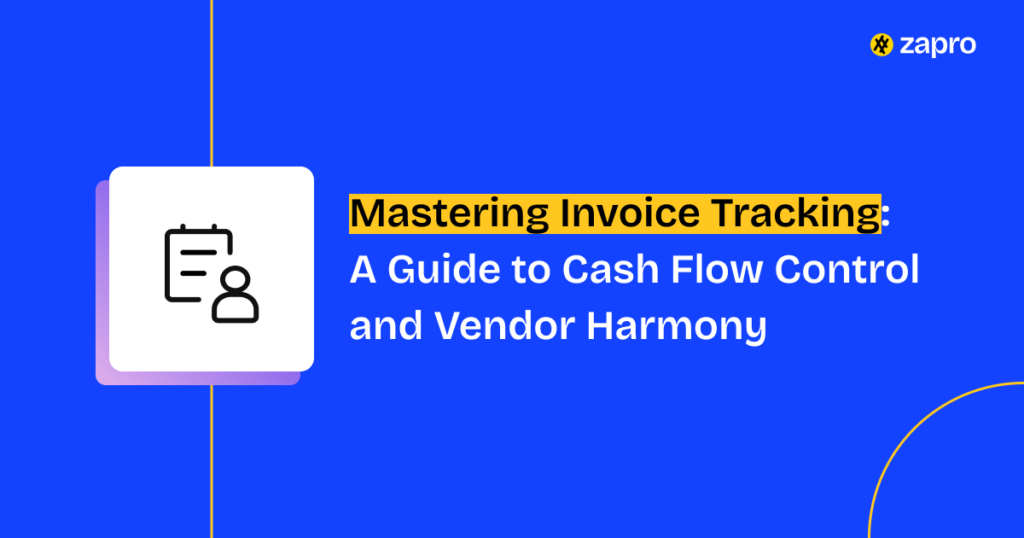 Invoice Tracking Guide: Improve Cash Flow & Vendor Relations | 2026