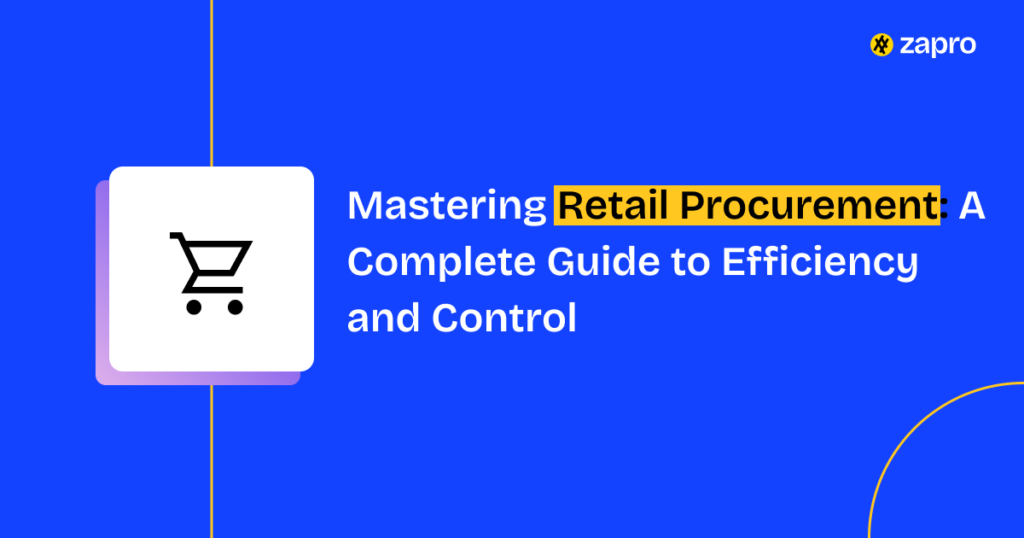 Master Retail Procurement: Cut Costs & Boost Efficiency Today